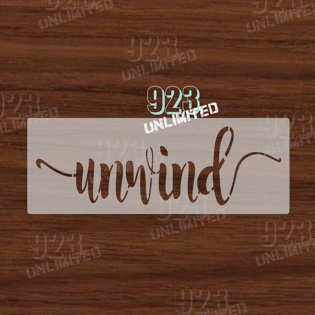 Unwind-script 14x4.5 Re-usable Stencil Unwind Stencil - Etsy