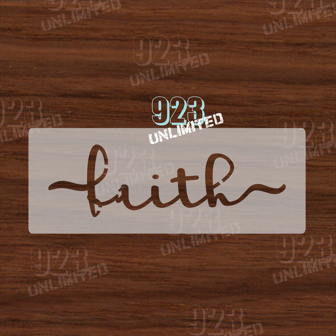 Faith- Script - 9x2.75 - Re-usable Stencil, Faith, Reusable, Stencil ...