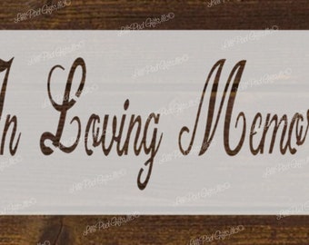 In Loving Memory Stencil | Etsy