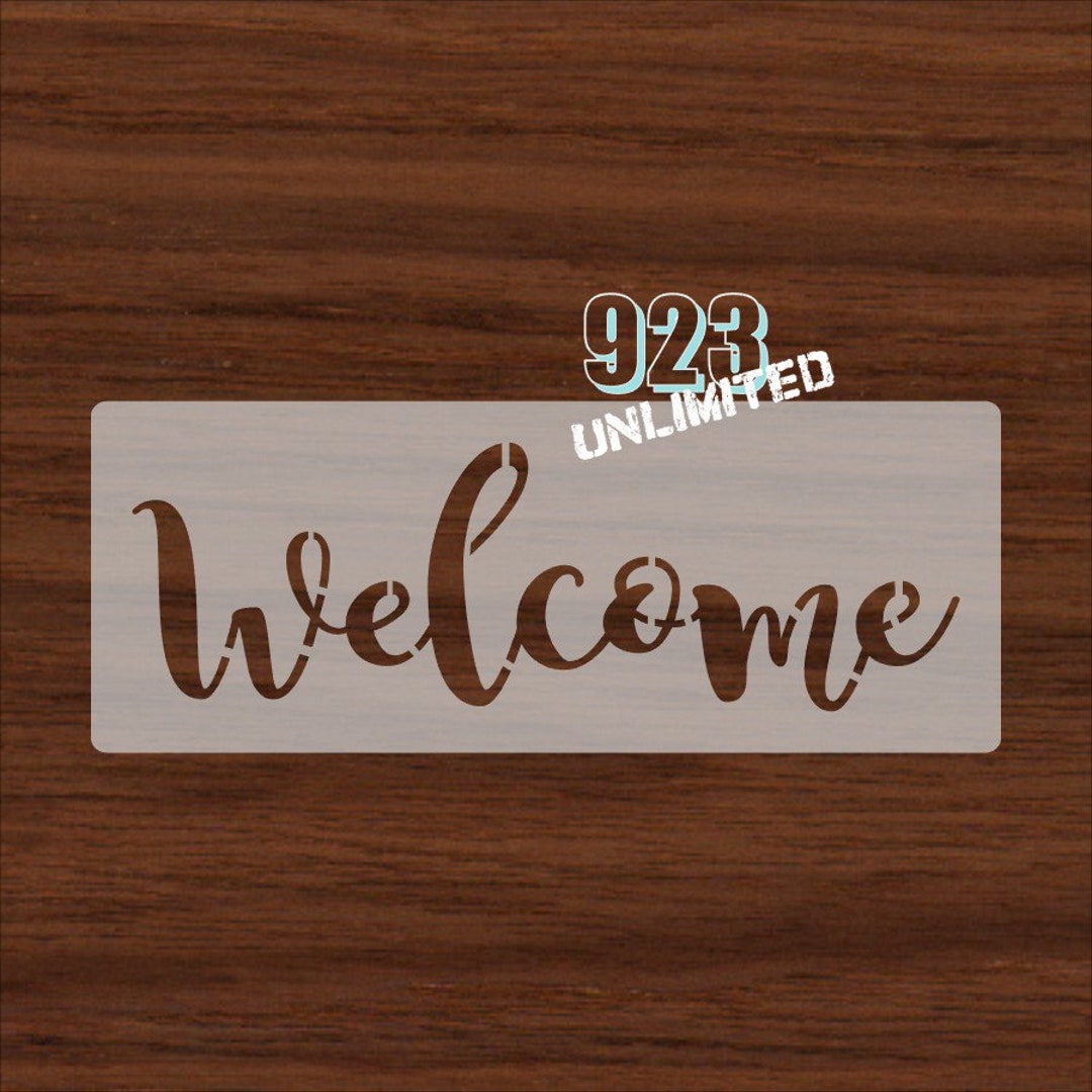 Welcome - 10x3.25 - Re-usable Stencil, Welcome Stencil, Custom Stencil ...