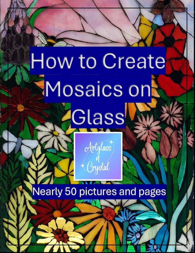 Glass Mosaic Tutorial: DIY Stained Glass Art Guide (digital Download ...