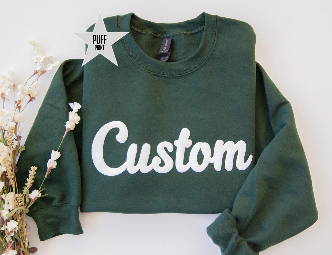 Custom Puff Embossed Sweatshirt, 3D Lettering,personalized Puff Writing ...