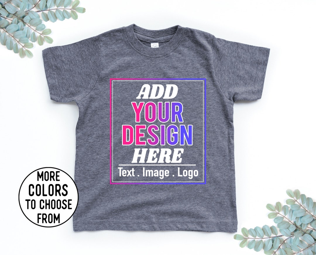 Custom Design Toddler Shirt, Personalized Kids Shirt, Custom Birthday ...