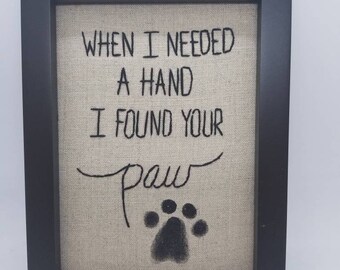 When I Needed a Hand I Found Your Paw Cross Stitch Pattern PDF File ...