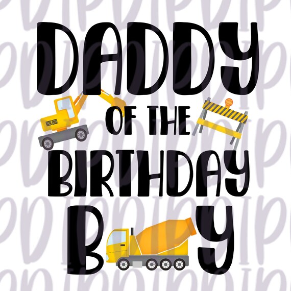 Digital Download Construction Daddy Etsy
