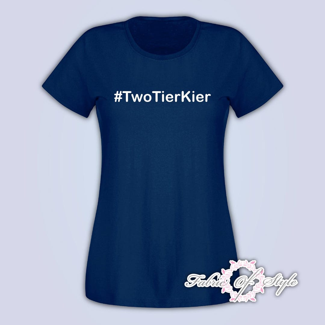 Two Tier Kier Protest United Kingdom Womens T-shirt Female Navy - Etsy