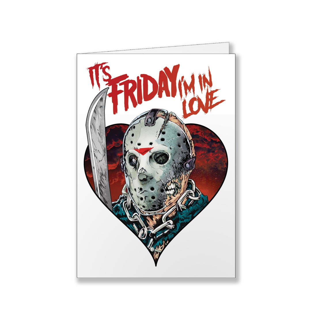 Friday I'm in Love Jason Voorhees Horror Valentines Day Card - Etsy