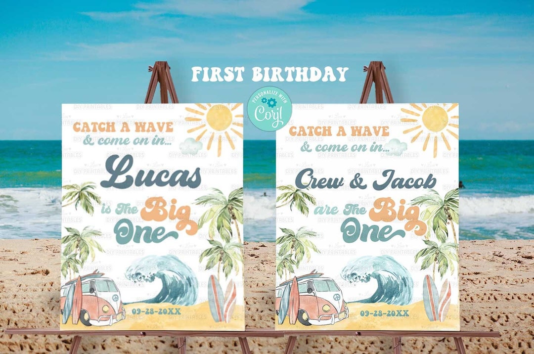 Surfing Party Welcome Sign-the BIG ONE Birthday-self Edit W Corjl-surfs ...