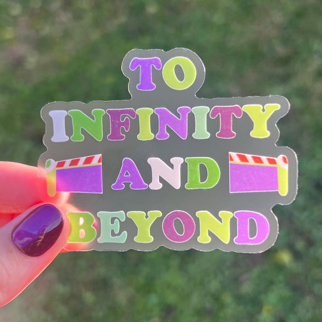 To Infinity and Beyond Sticker - Buzz Lightyear Sticker - Toy Story ...
