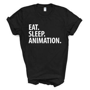 Animation T-shirt, Animator Gift, Eat Sleep Animation Shirt Mens Womens ...