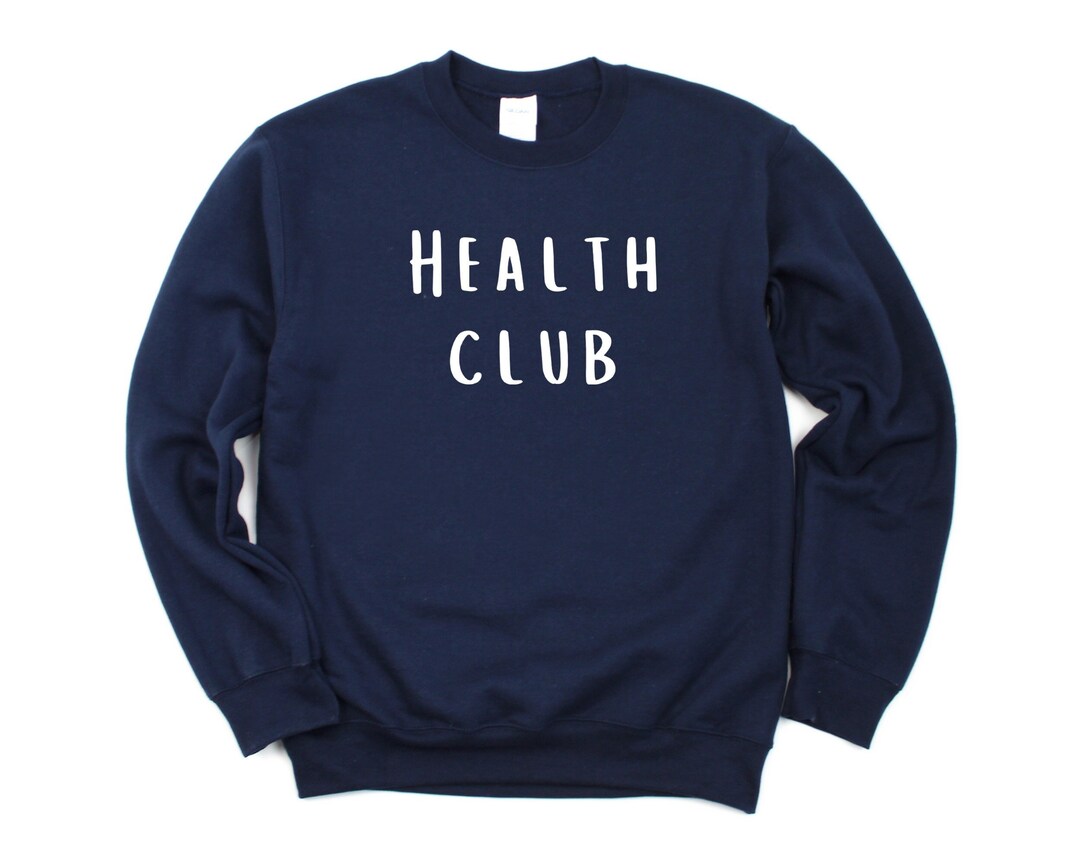 Health Club Sweater, Fitness Gym Health Sweatshirt Mens Womens Gift ...