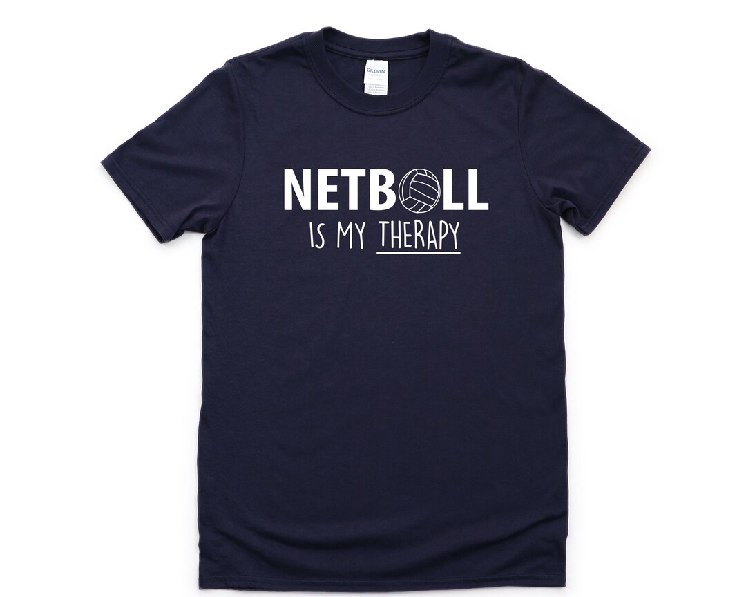 Netball is My Therapy T-shirt, Netball Coach Shirt Netball Tee Mens ...