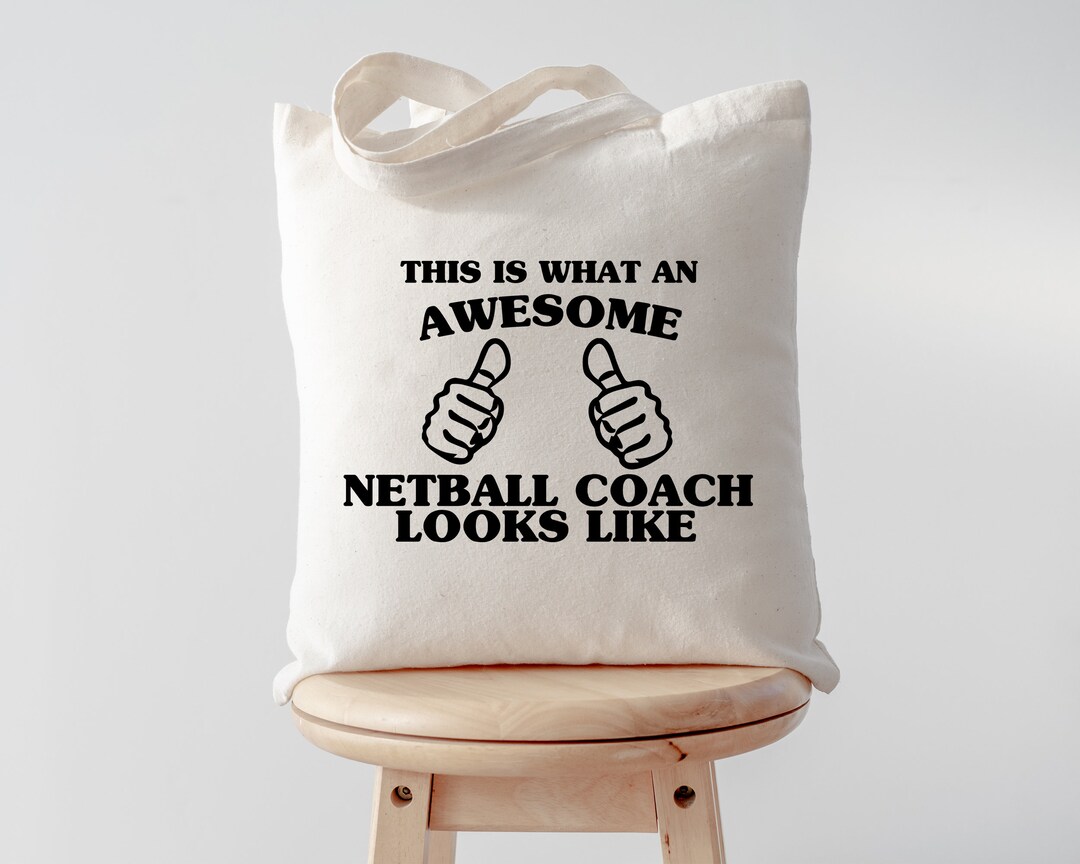 Netball Coach Gift, Awesome Netball Coach Tote Bag Long Handle Bags ...