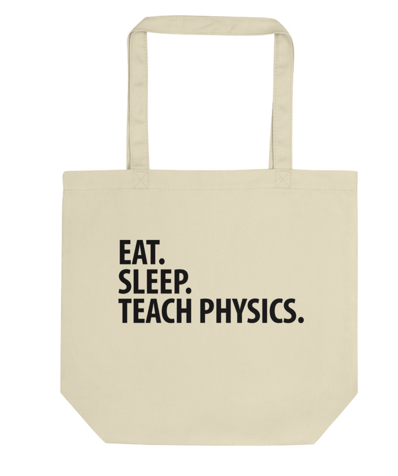 Physics Teacher Gift Eat Sleep Teach Physics Tote Bag Long - Etsy