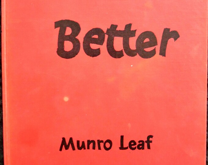 Let's Do Better (1945) by Munro Leaf. Children's Book Author (the Story ...