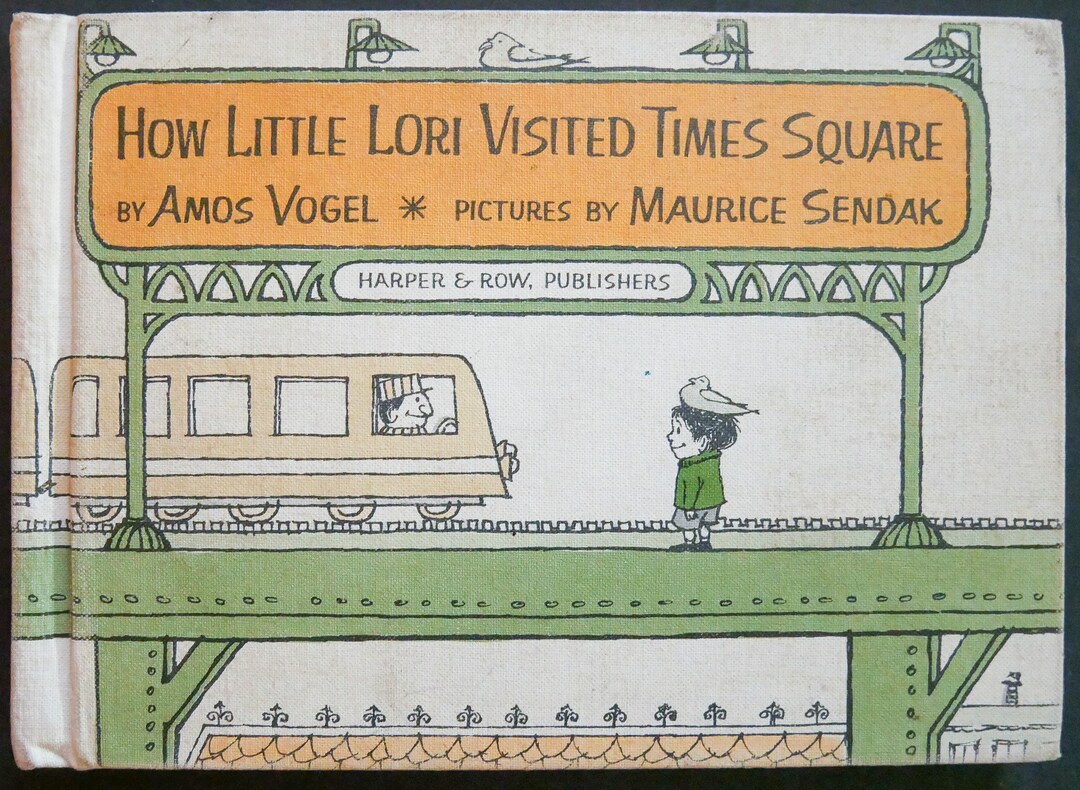 How Little Lori Visited Times Square (1963) by Amos Vogel Illustrated ...