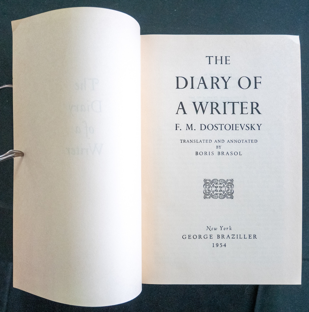 The Diary of a Writer (1954) by F. M. Dostoievsky / Dostoyevsky - Trans ...