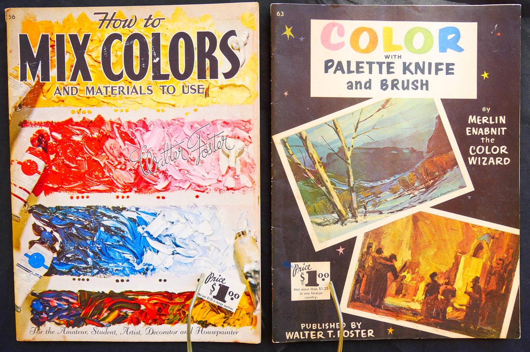 How to Mix Colors (1964) and Color With Palette Knife and Brush (1960 ...