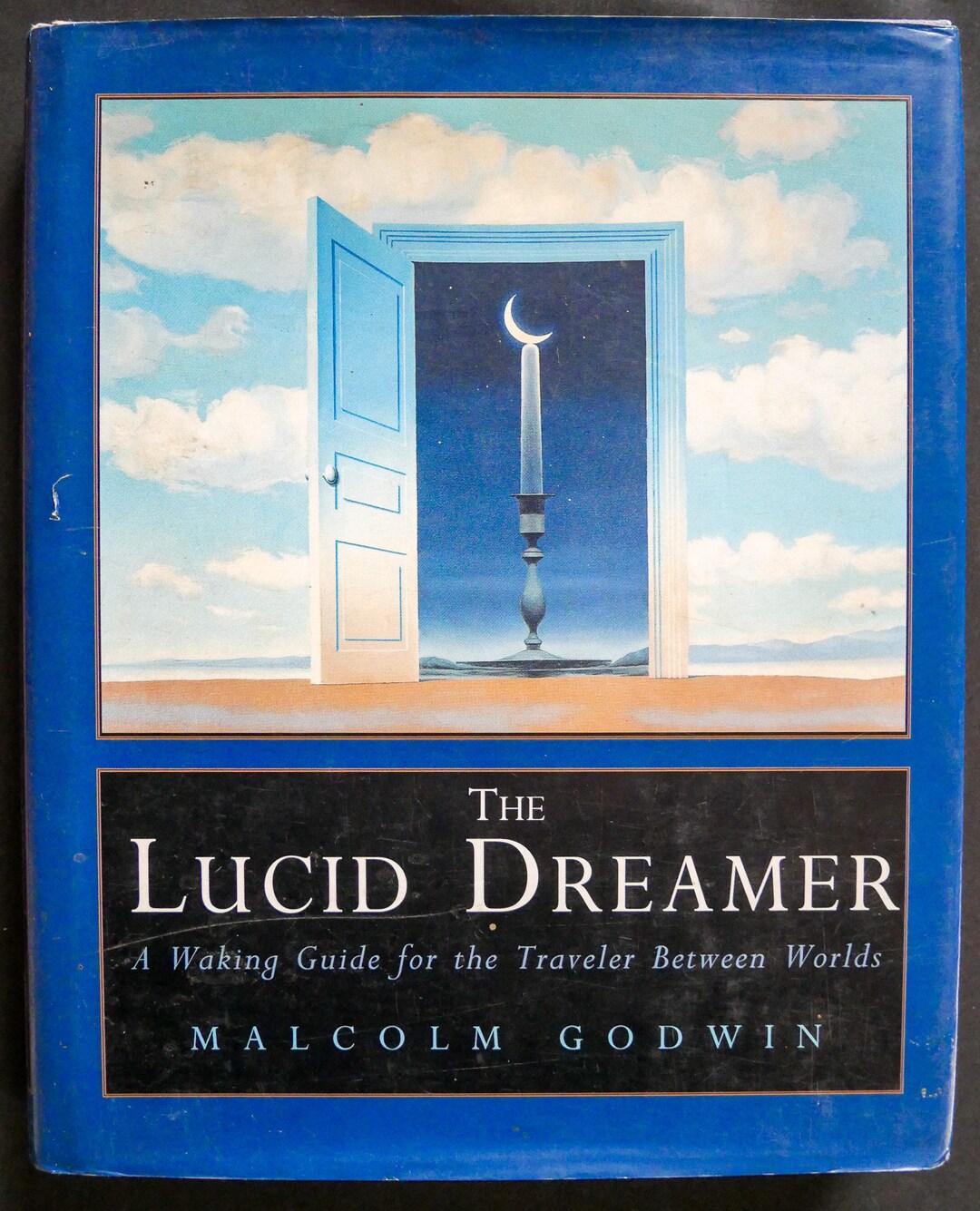 The Lucid Dreamer (1994) A Waking Guide for the Traveler Between Worlds ...