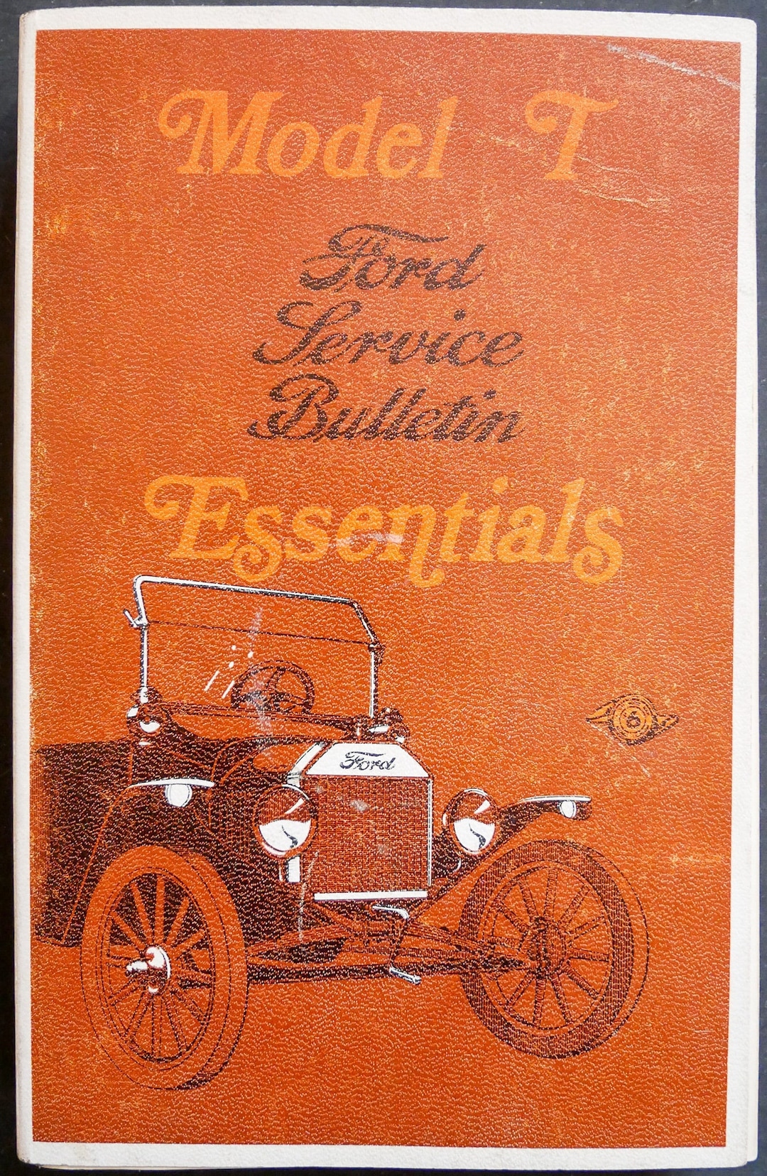 Model T Essentials (1966) Ford Service Bulletin by Murray Fahnestock ...