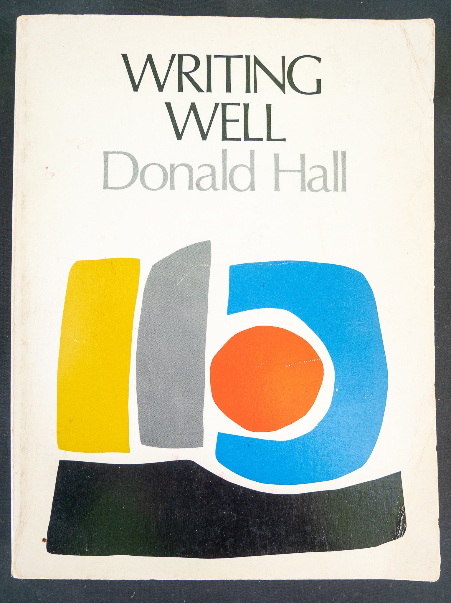 Writing Well 1973 de Donald Hall Softcover second printing, guía del ...