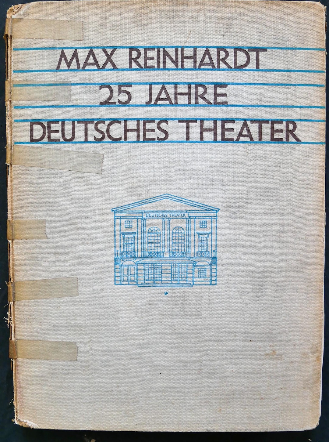 Max Reinhardt (1930) 25 Jahre Deutsches Theater - German Theater in the ...