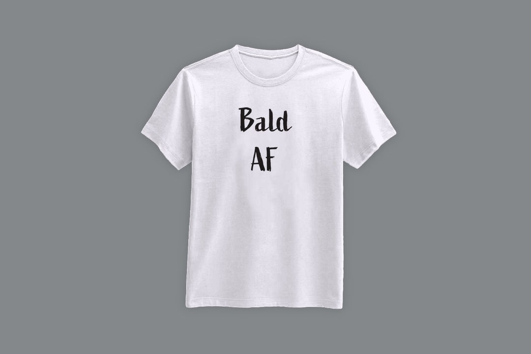 Bald AF T-shirt - Etsy