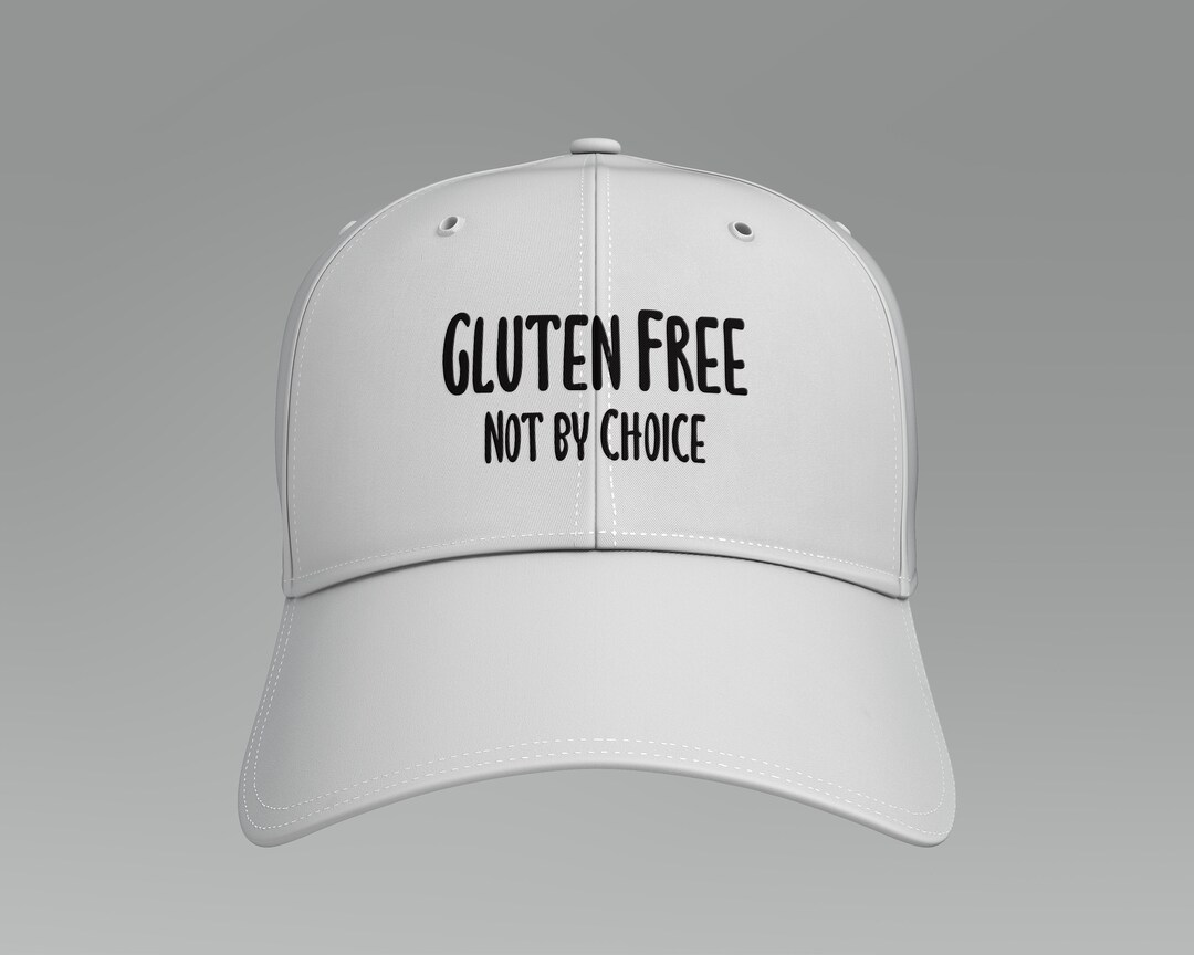 Gluten Free Not by Choice Hat - Etsy