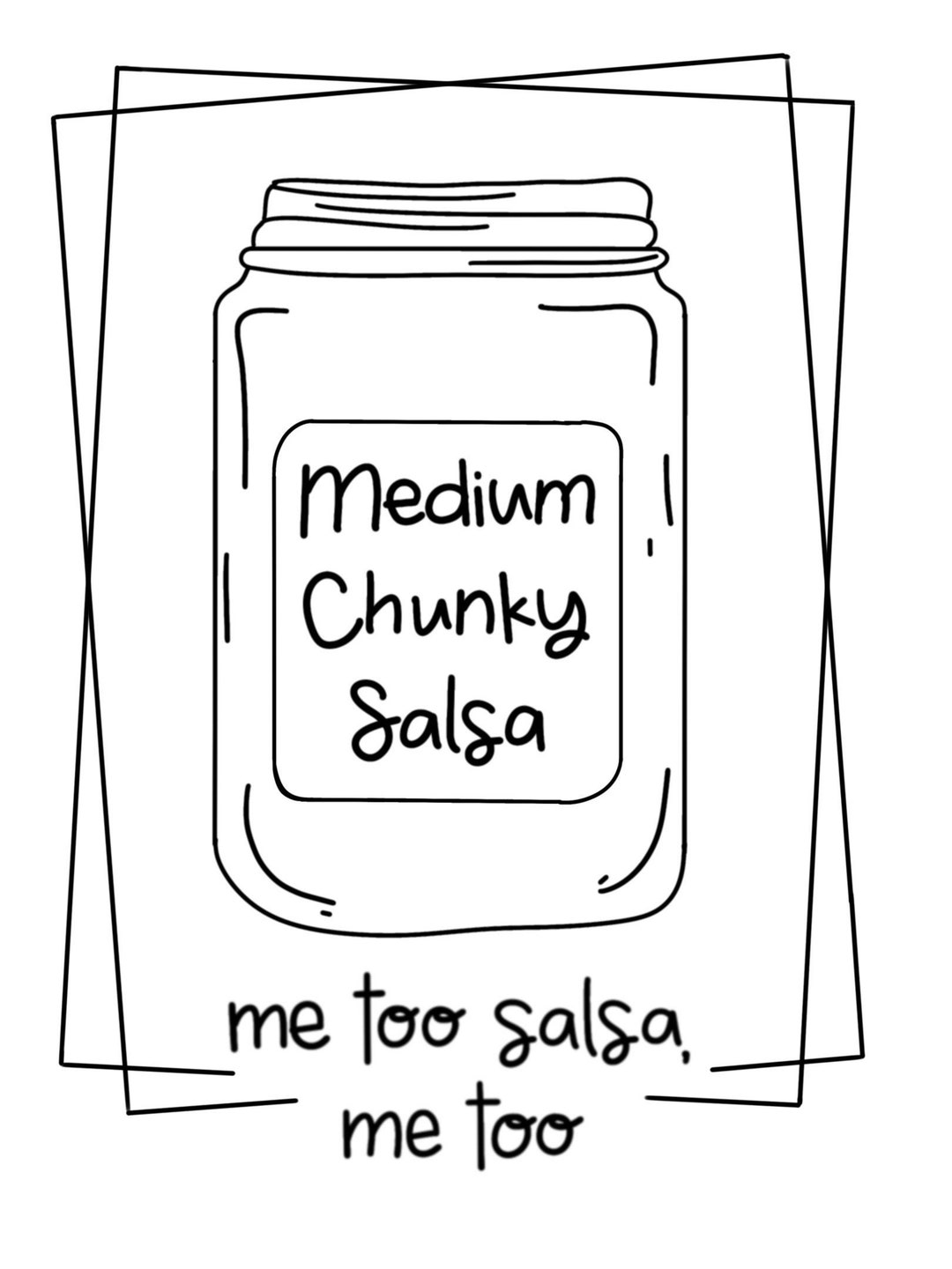 SVG File, Medium Chunky Salsa, Funny Quotes, Humorous Quotes, Cricut ...