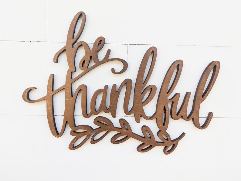 Be Thankful Sign Fall Wall Art 1/2 Thick Wooden Be | Etsy