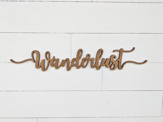 Wanderlust Sign Color Options Wanderlust Word Cutout Boho | Etsy