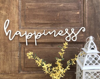 Happiness Word Sign, Cursive Word Sign Happiness Cutout, Rustic Word ...