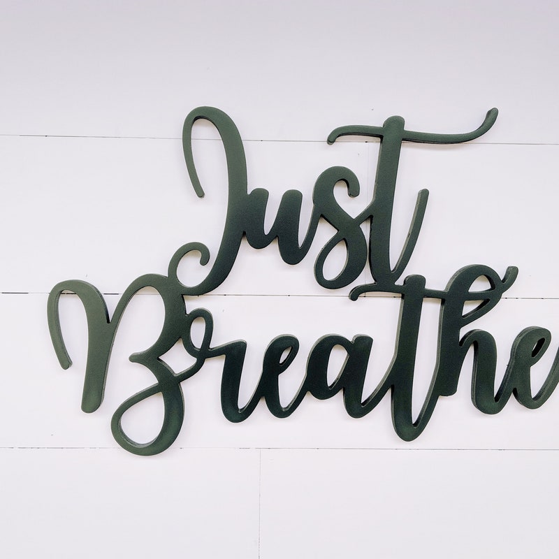 Just Breathe Sign - Etsy
