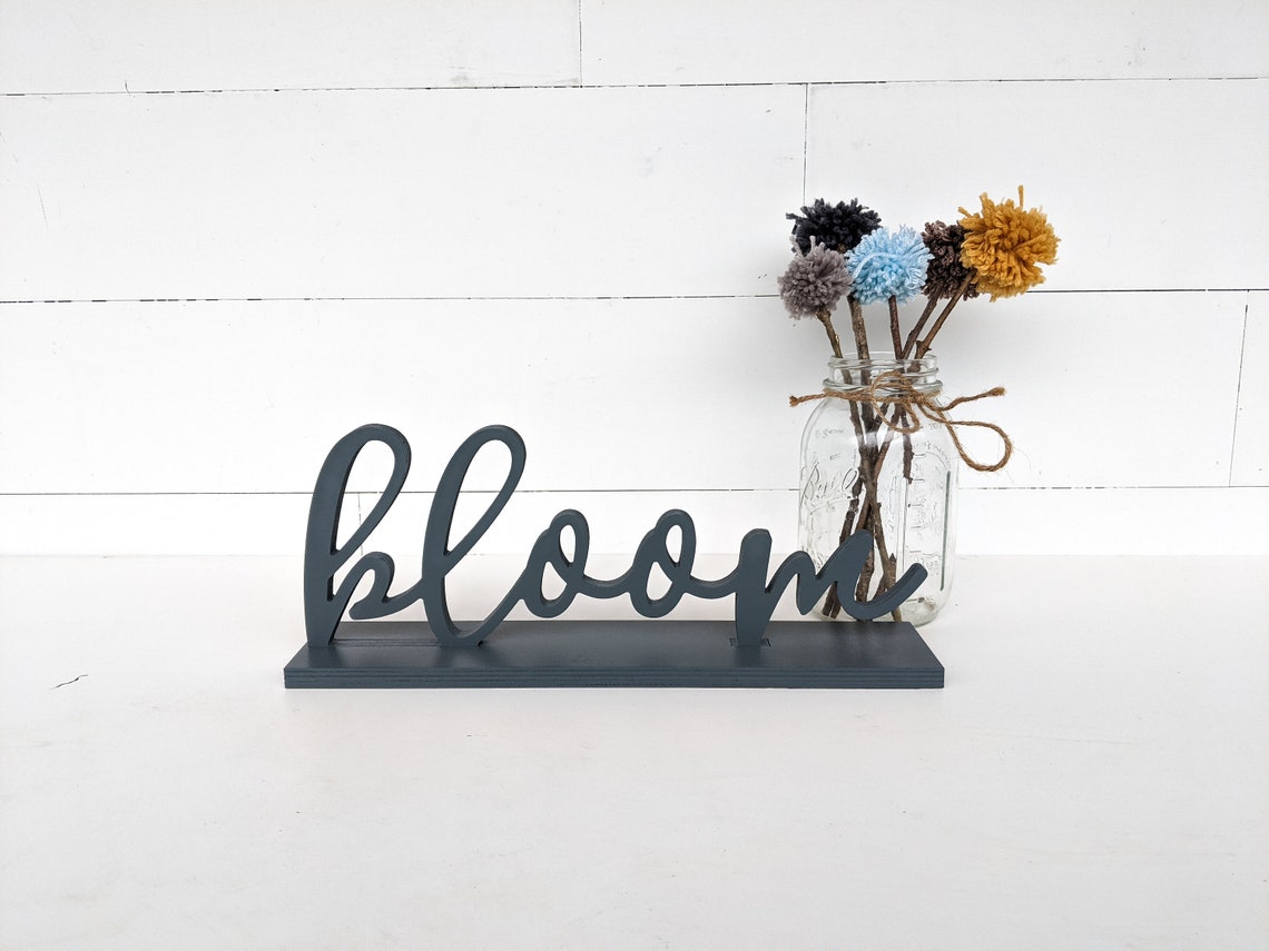 Bloom Sign Free-standing Bloom Cutout 1/2 Thick Wooden - Etsy