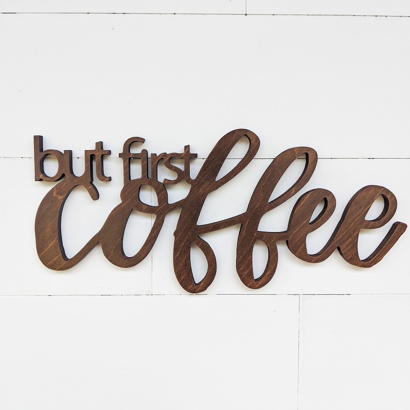 But First Coffee Sign - Etsy