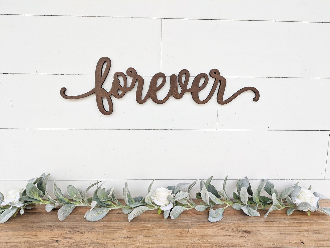 Forever Sign up to 42", Color Options, Forever Word Cutout, 1/2" Thick ...