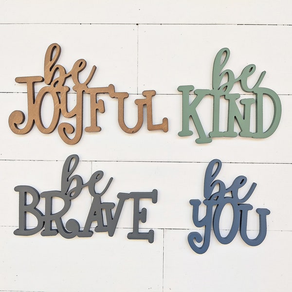 Be Brave Be Kind Be You Sign - Etsy