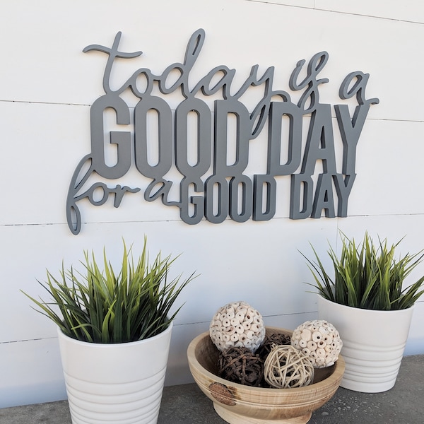 Good Day Sign - Etsy
