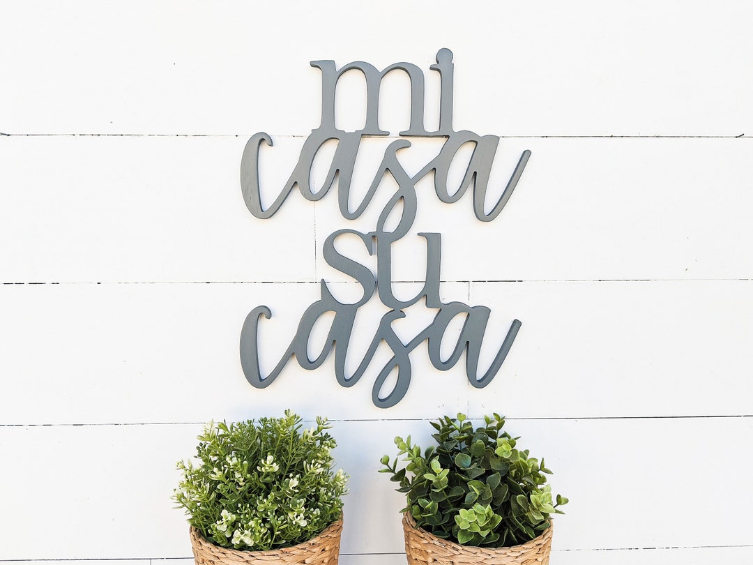 Mi Casa Su Casa Sign | Word Cut Out Sign | Wooden Home Sign | Wooden ...