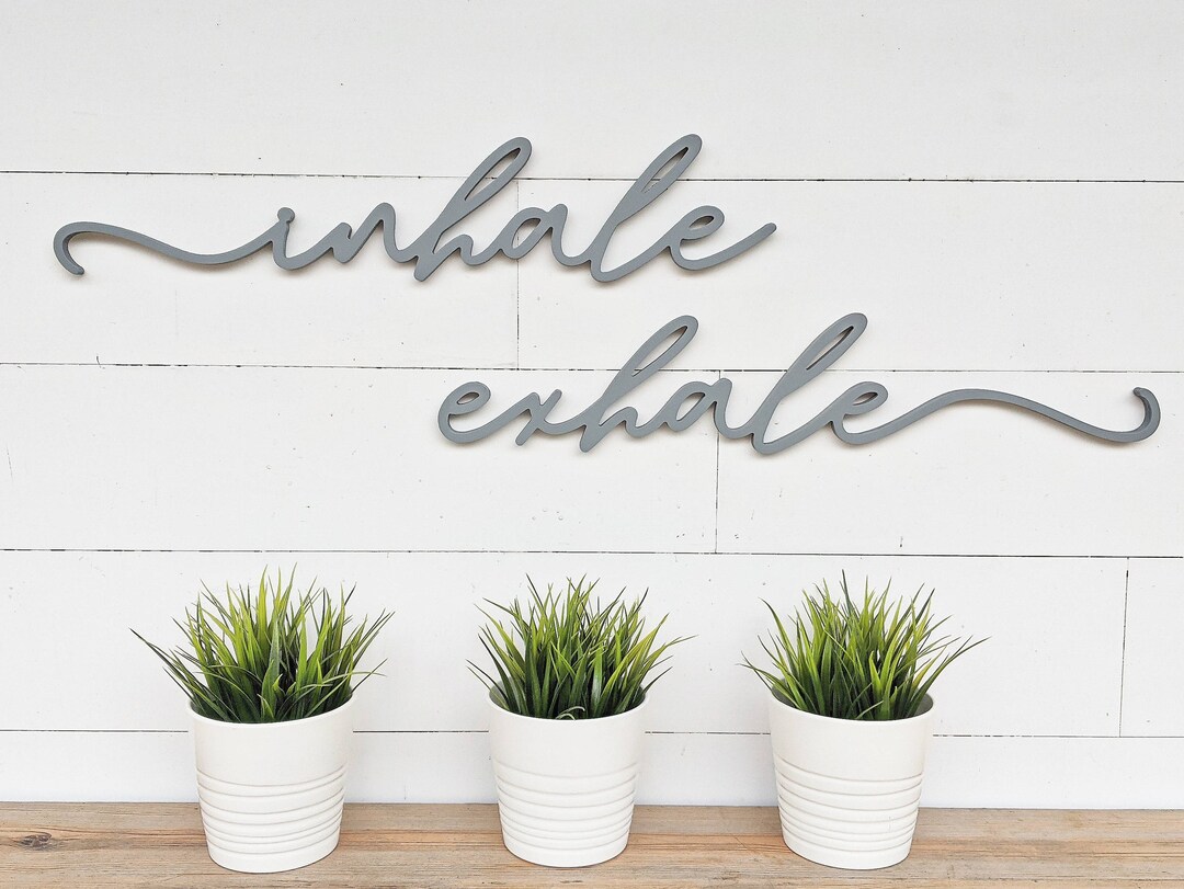 Inhale Exhale Word Cutout | Inhale Exhale Wooden Letters | Bathroom ...