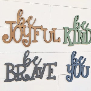 Be Brave, Be Kind, Be Joyful, Be You | Playroom Sign | Wood Playroom ...