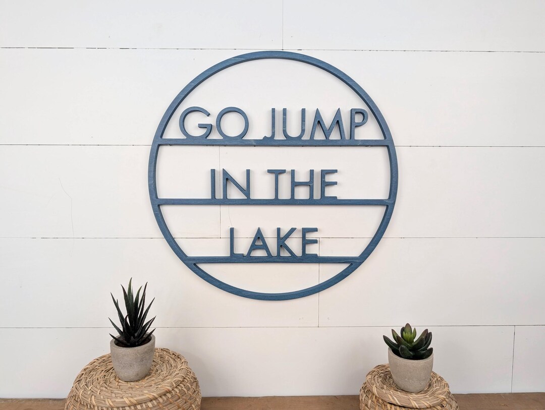 Go Jump in the Lake Sign | Wooden Wall Decor | Lake Sign Wall Decor ...