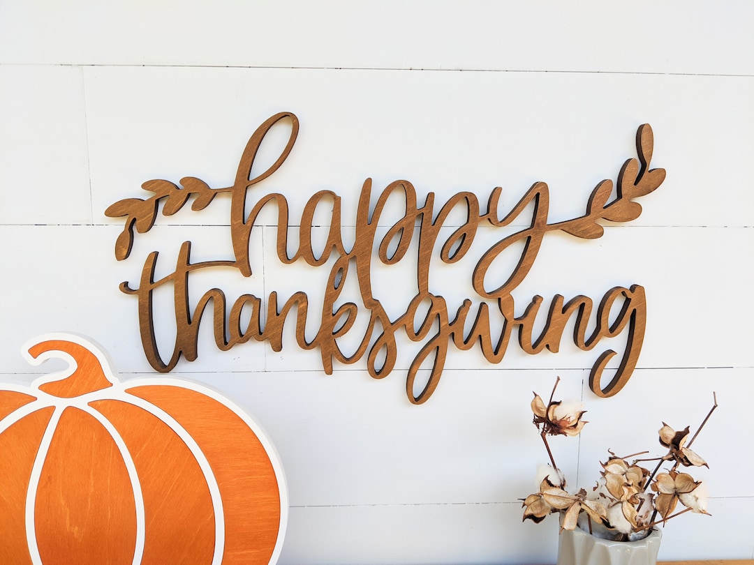 Happy Thanksgiving Sign, Fall Wall Art, 1/2 Thick Wooden Thanksgiving ...