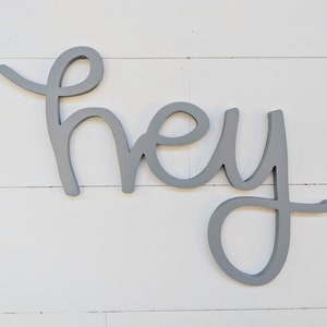 Hey Sign, Hey Word Cutout for Entryway, Welcome Wall Decor, 1/2" Thick ...