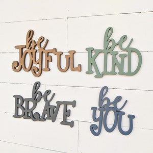 Be Brave, Be Kind, Be Joyful, Be You | Playroom Sign | Wood Playroom ...