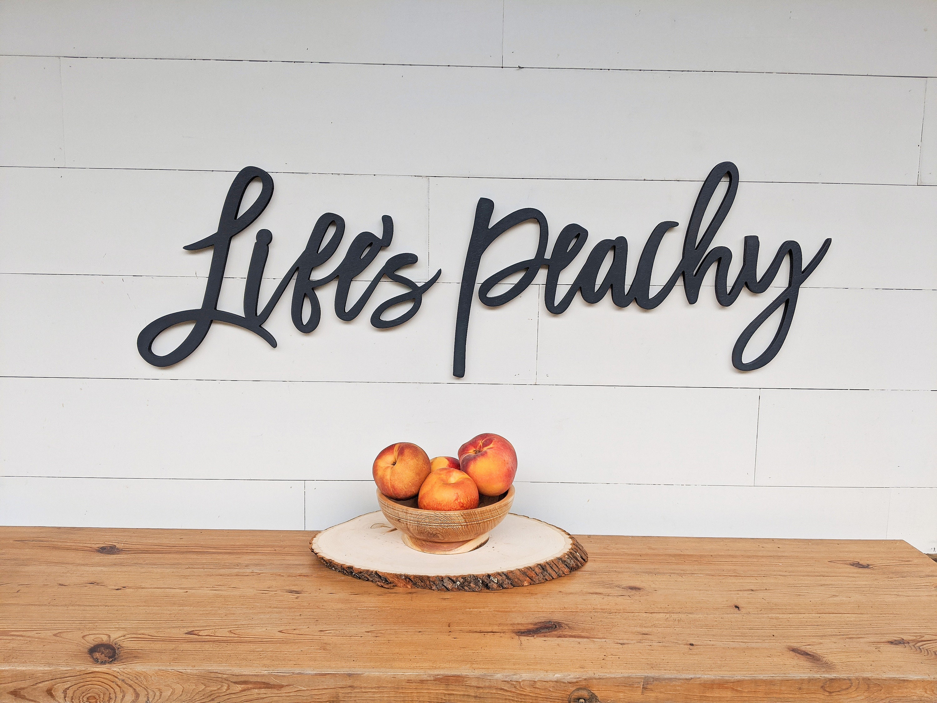 Life's Peachy Wooden Word Cutout Sign | Inspirational Kitchen Wall ...