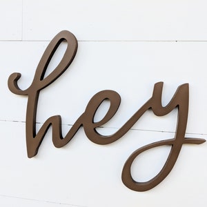 Hey Sign, Hey Word Cutout for Entryway, Welcome Wall Decor, 1/2" Thick ...