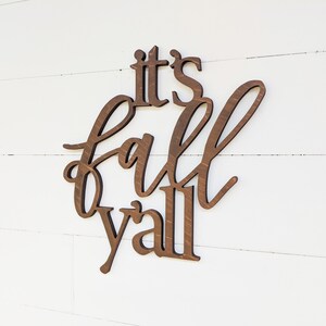 It's Fall Y'all Wood Sign, Fall Wall Art, 1/2" Thick Wooden Fall Sign ...