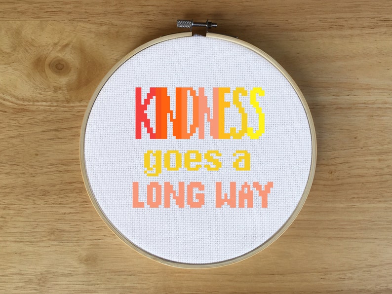 Kindness Goes A Long Way Quote Cross Stitch Pattern Decor - Etsy