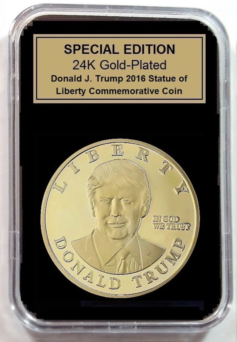 24K Gold-plated Donald J. Trump 2016 Statue of Liberty Commemorative ...